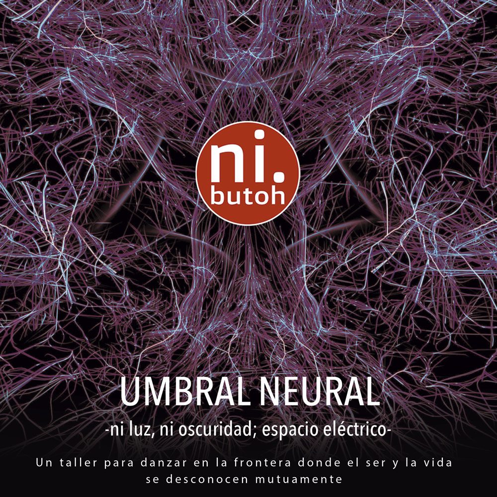 ni.butoh: UMBRÁL NEURAL (CADIZ: 4-6 ABR 2025) – MATILDE